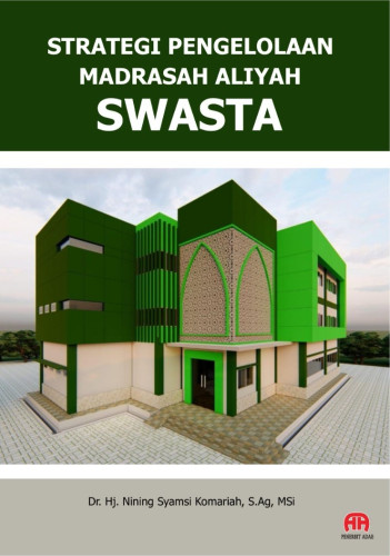 Buku STRATEGI PENGELOLAAN MADRASAH ALIYAH SWASTA - Henbuk