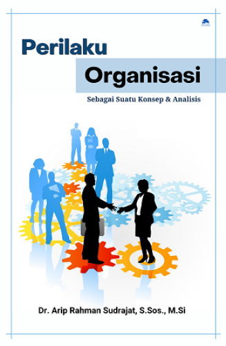 Buku Perilaku Organisasi Sebagai Suatu Konsep dan Analisis - Henbuk