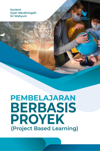 Buku PEMBELAJARAN BERBASIS PROYEK Project Based Learning - Henbuk