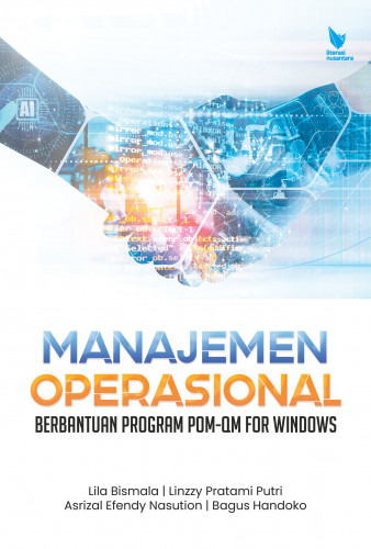 Buku MANAJEMEN OPERASIONAL BERBANTUAN PROGRAM POM-QM FOR WINDOWS - Henbuk